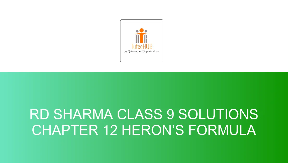 Admitcard For RD Sharma Class 9 Solutions Chapter 12 Heron’s Formula